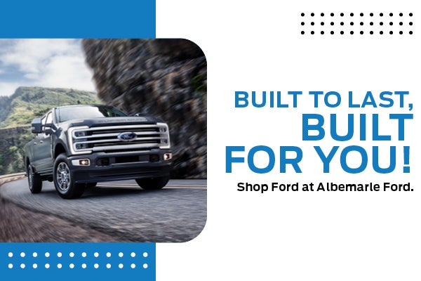 Ford Dealership Albemarle NC | Concord | Salisbury